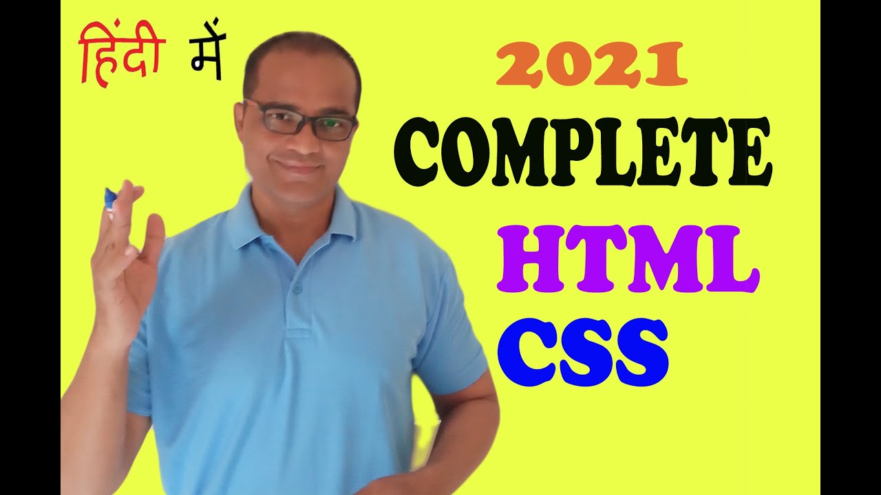 HTML And CSS Complete Crash Course In Hindi 2021 For Beginners HTML And CSS Complete Crash Course In Hindi 2021 For Beginners
