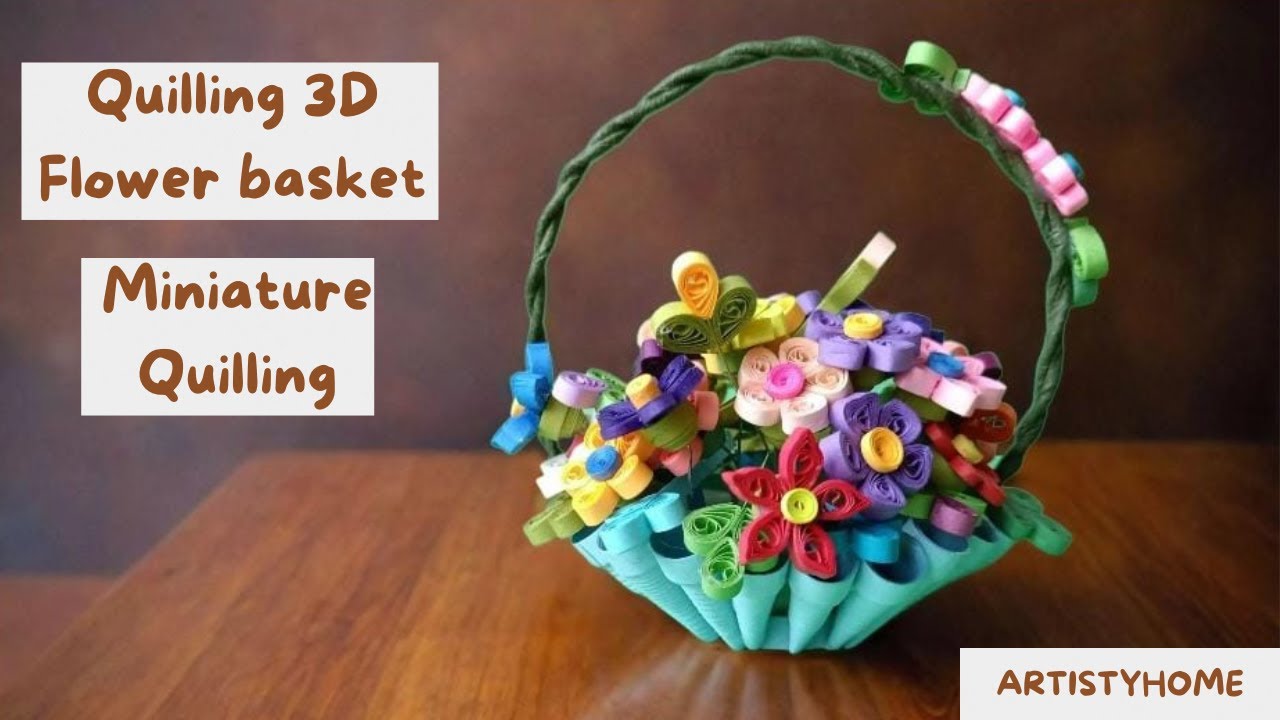 Quilling Miniature Flower Basket | DIY Quilled Basket Design | Quilling ...