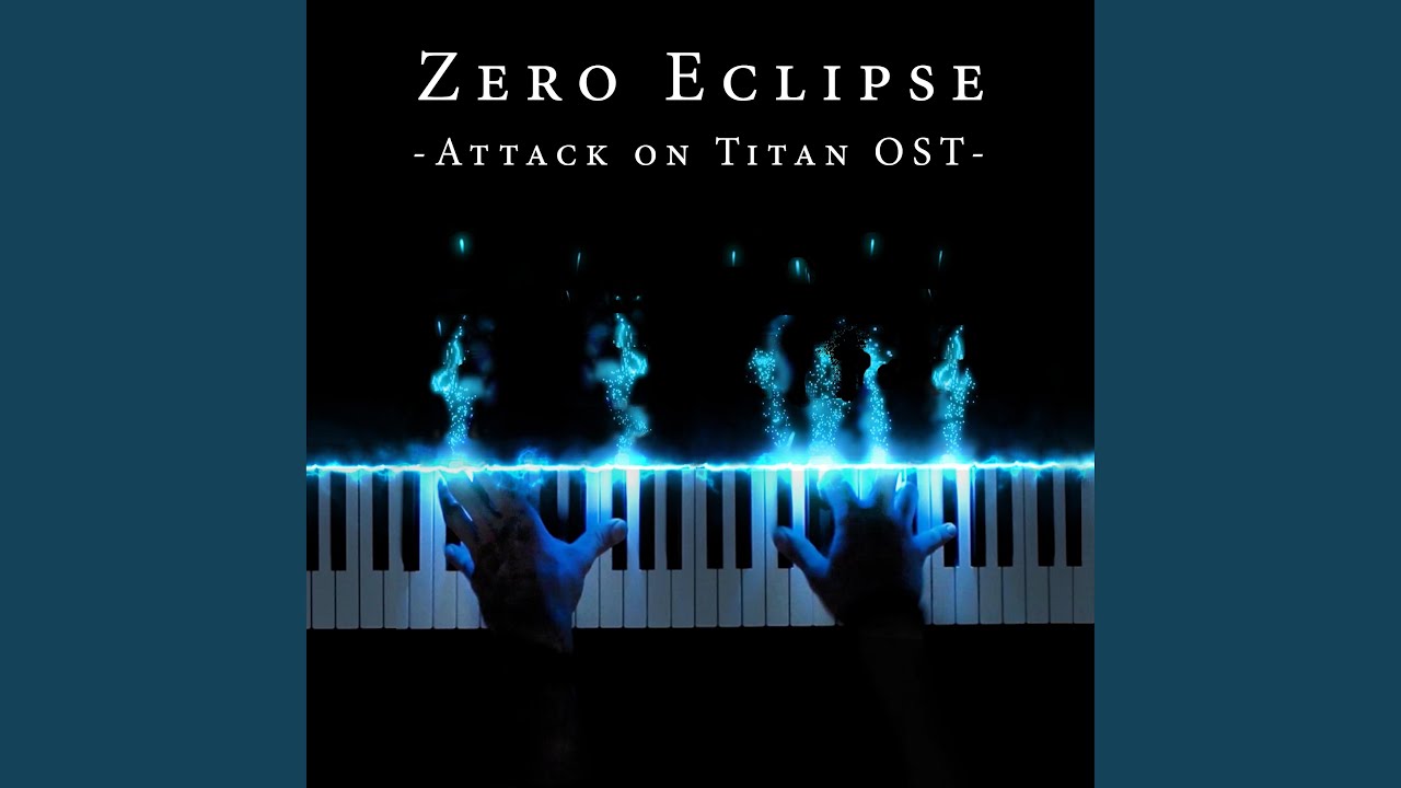 Zero Eclipse (from "Attack on Titan") - YouTube
