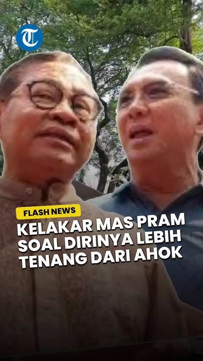 Kelakar Pramono Anung Sebut Dirinya Lebih Tenang dari Ahok - YouTube