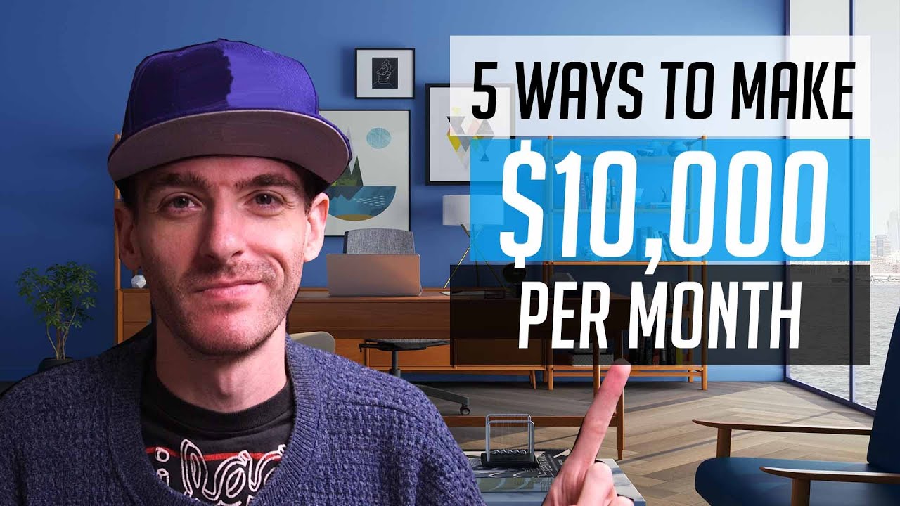 5 Ways to make $10,000 Per month in 2023 - YouTube