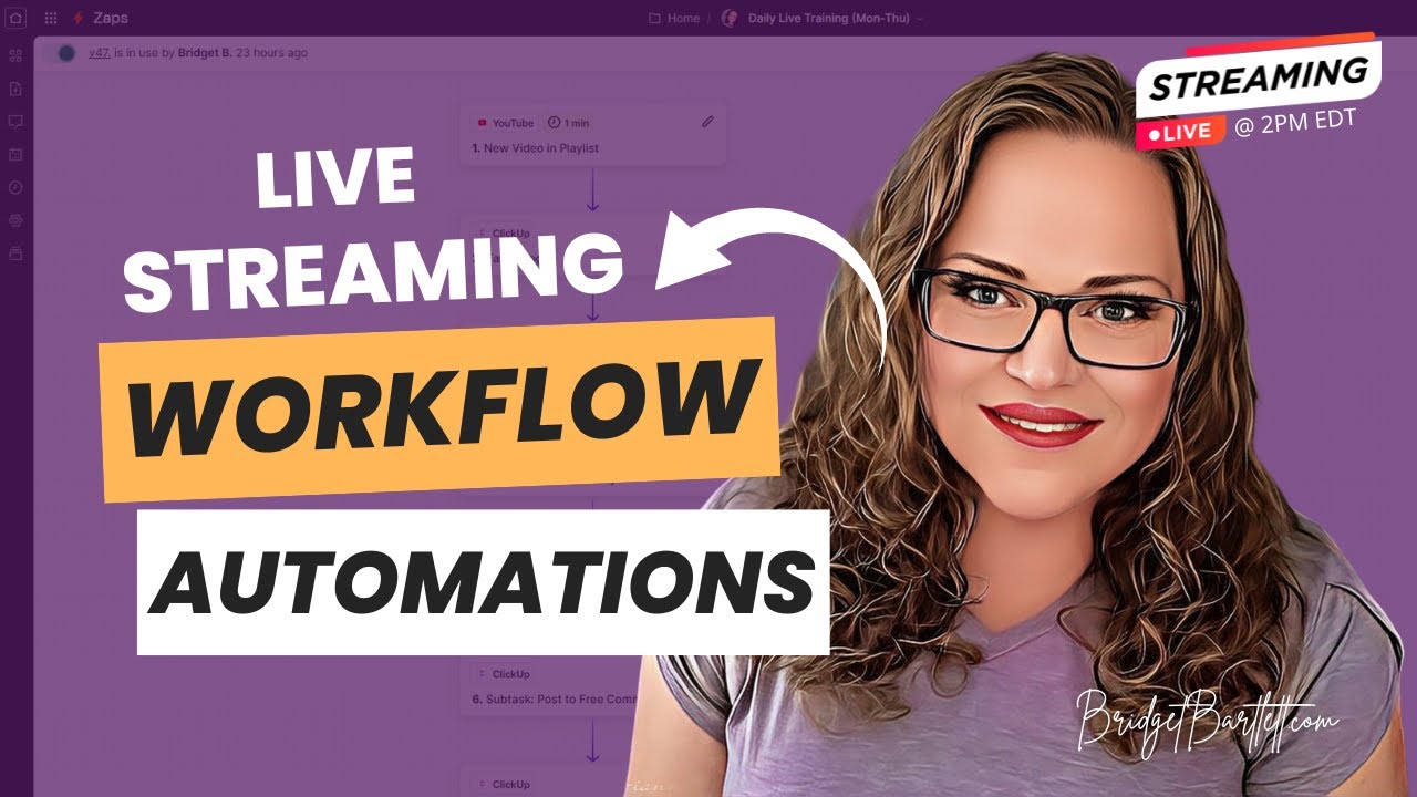 Automate Your Live Streaming Workflow With Zapier (Step-By-Step Guide) | Bridget Bartlett - YouTube