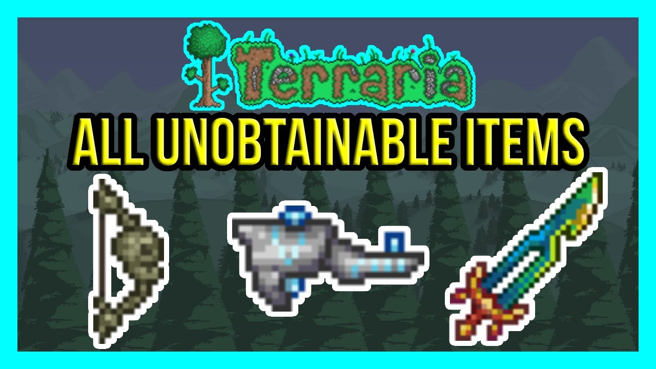 ALL Unobtainable Items in Terraria 1.4.1 - YouTube