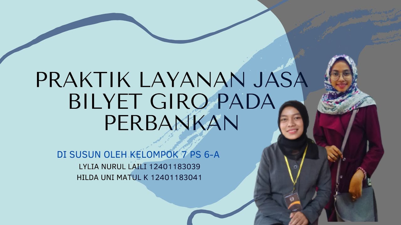 Praktik Layanan Jasa Bilyet Giro || Praktik Mini Bank || Perbankan ...