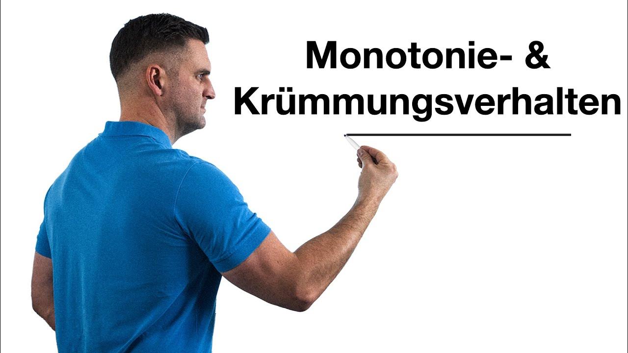 Monotonie- & Krümmungsverhalten | Mathe by Daniel Jung - YouTube