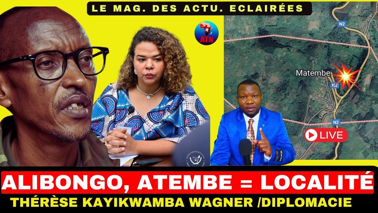 ACTU. ÉCLAIRÉES 16-12 :Thérèse Kayikwamba Wagner DIPLOMACIE DE GUERRE ...