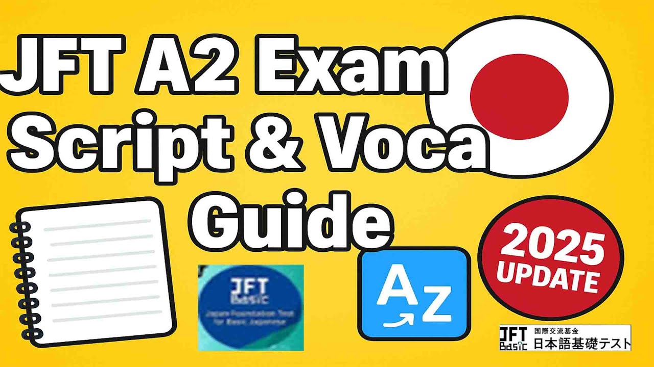 JFT basic a2 Exam Script & Vocabulary Guide 2025 | Master Japan ...