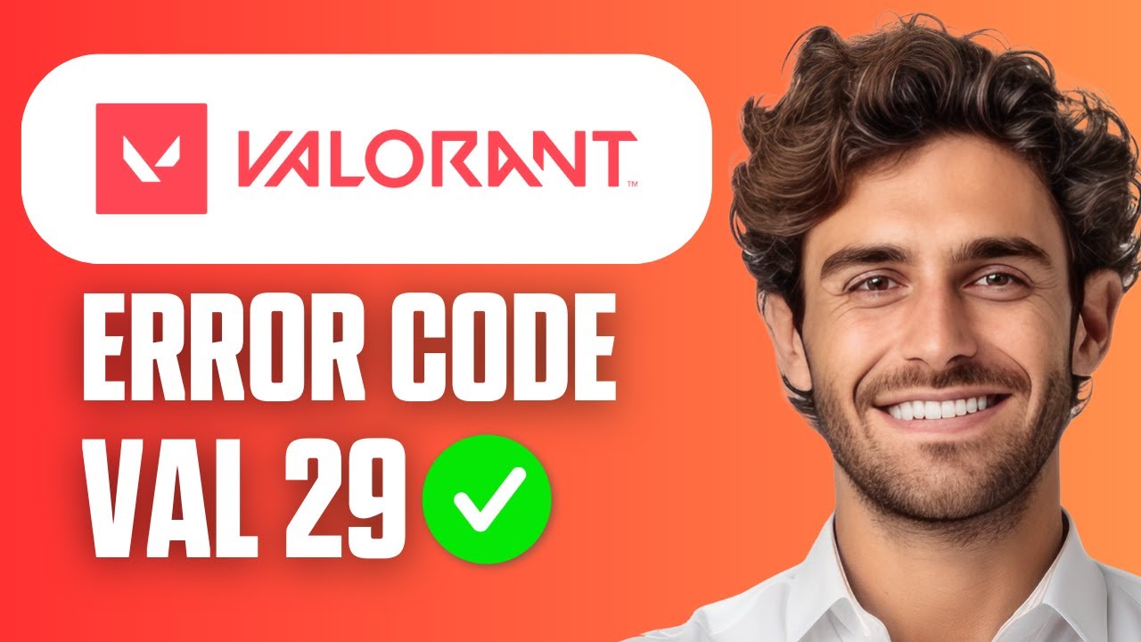 How To Fix Valorant Error Code VAL 29 - New Method 2026 - YouTube