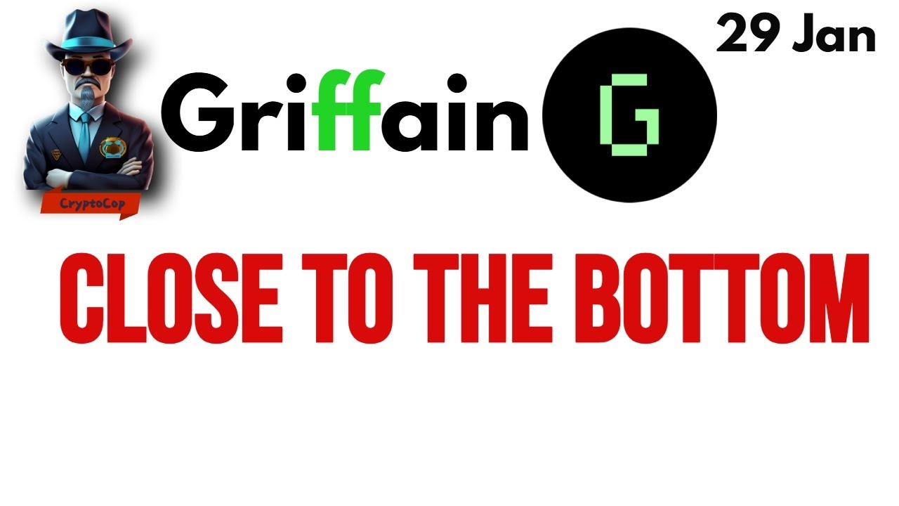 griffain coin price prediction & Analysis - When bottom ? - 29 Jan 2025 ...