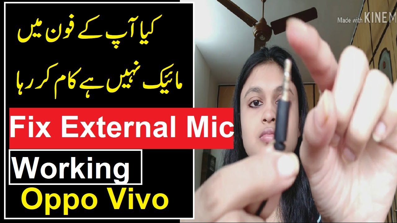 How to fix External mic not working in Oppo Mobile Oppo Vivo mic ...