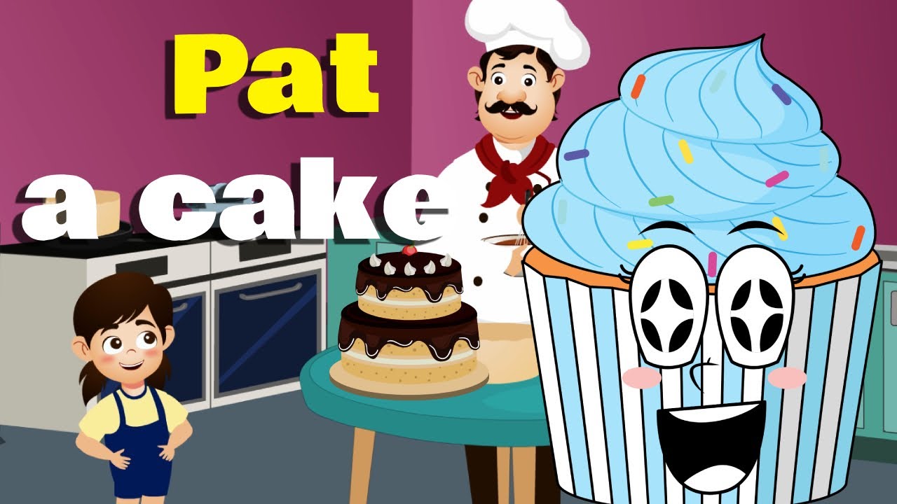 Pat a cake Pat a cake - 2D Animation Nursery rhyme with lyrics for ...