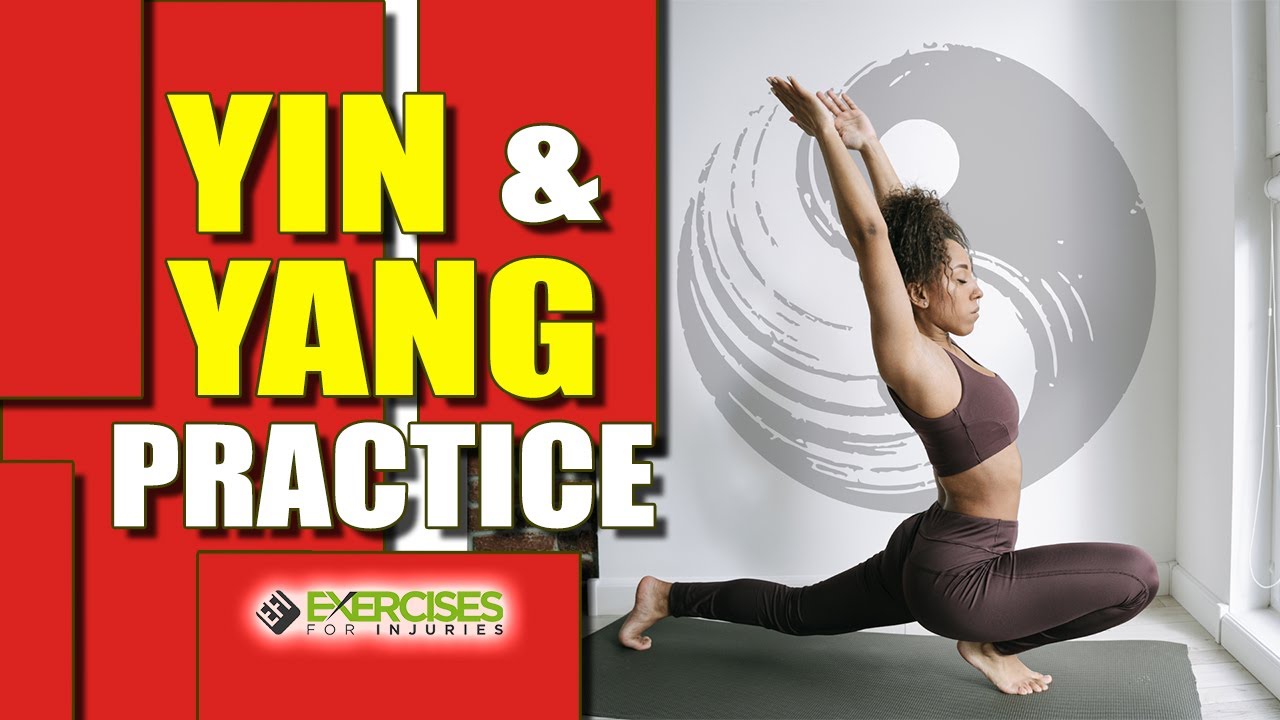 Yin & Yang Yoga Flow for Full-Body Balance, Strength, and Flexibility ...
