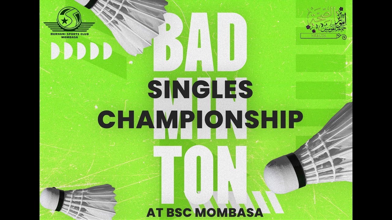 BURHANI EAST AFRICA BADMINTON CHAMPIONSHIPS - KENFIX CUP 2025 - GROUP ...