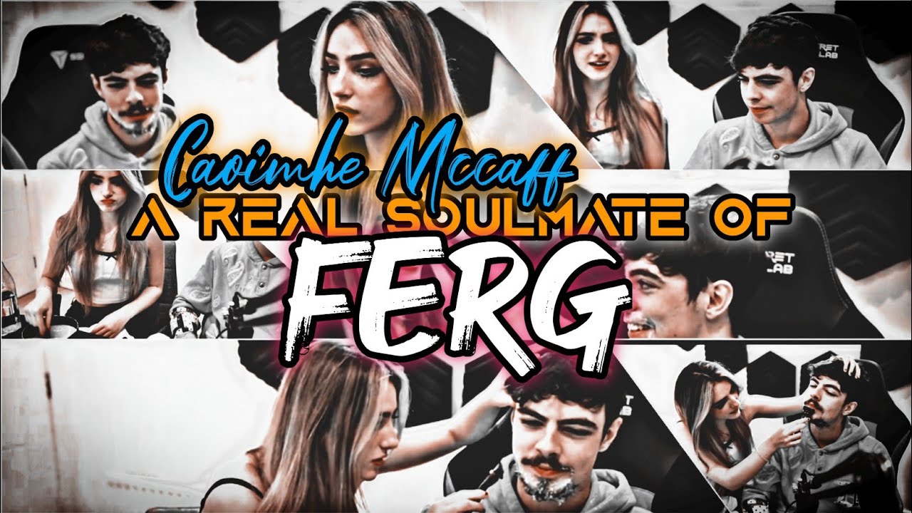 CAOIMHE ️ PERFECT SOULMATE OF FERG 😎 | CAOIMHE IFERG | IFERG GIRLFRIEND ...