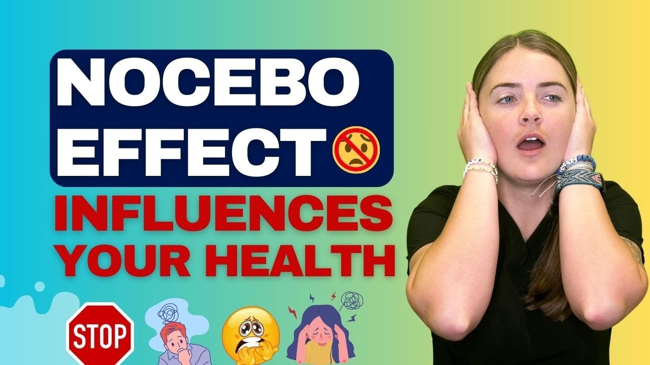 The Nocebo Effect: How Your Brain is Sabotaging Your Health - YouTube