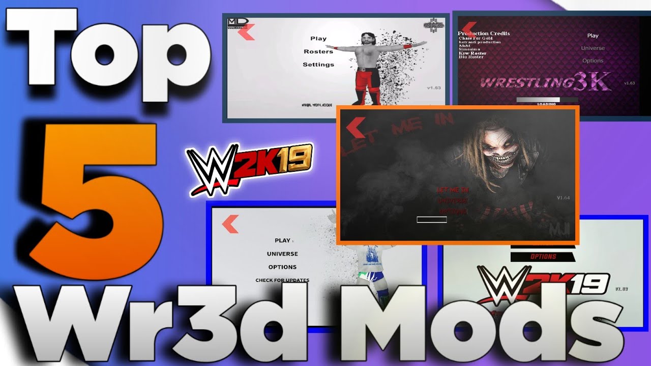 Top 5 Wr3d Mods of 2019|Best mod ever|Link in description 👇👇-Wr3d 2k20 ...