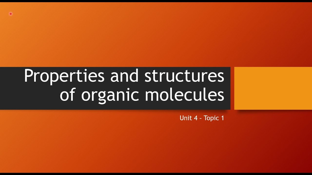 QCAA Chemistry Unit 4 Topic 1 ~ PROPERTIES AND STRUCTURE OF ORGANIC ...