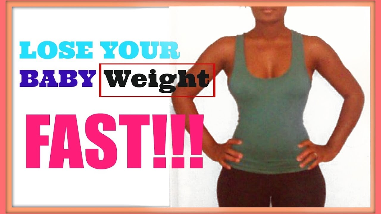 10 Tips for losing Your baby Weight Safely and Quickly No Diet No Gym ...