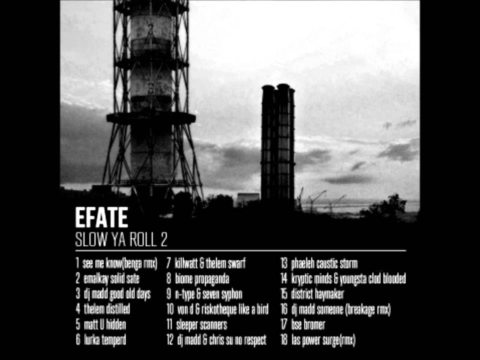 Efate -SLOW YA ROLL 2 - YouTube