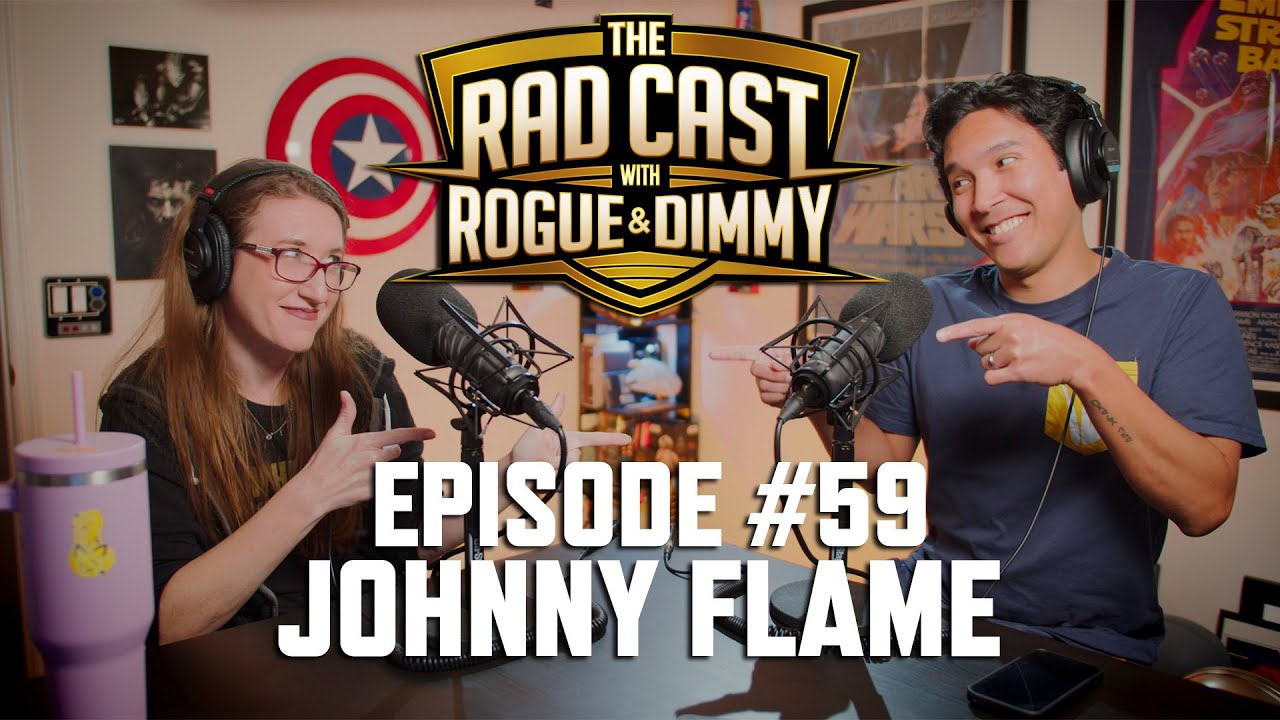 The RAD Cast With Rogue and Dimmy Ep. 59 | Johnny Flame - YouTube