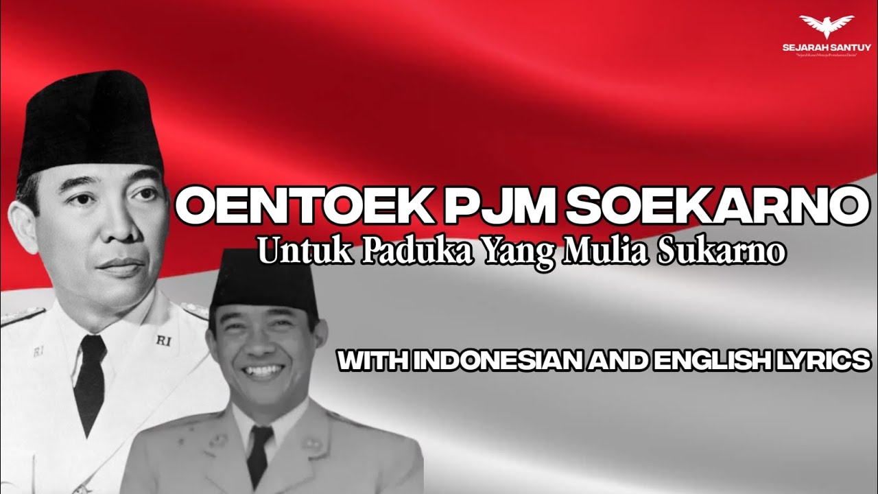 Untuk Paduka Yang Mulia Sukarno - Song about President Sukarno || With ...
