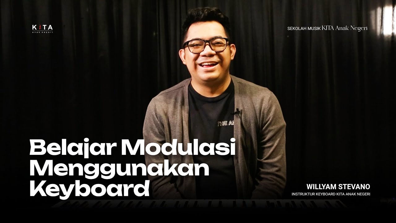 Belajar Modulasi Menggunakan Piano Keyboard - YouTube