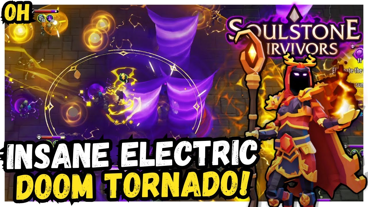INSANE Electric Doom Tornado! Soulstone Survivors! - YouTube