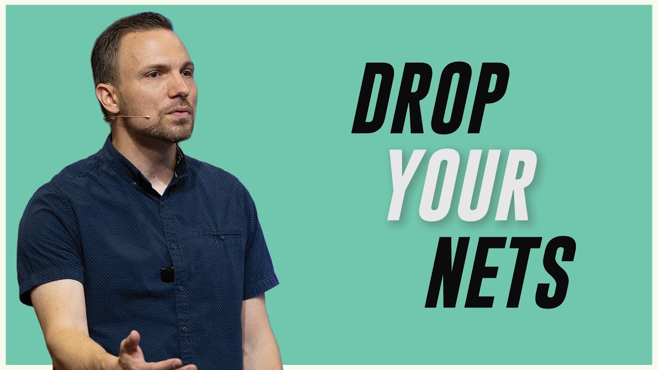 Drop Your Nets - YouTube