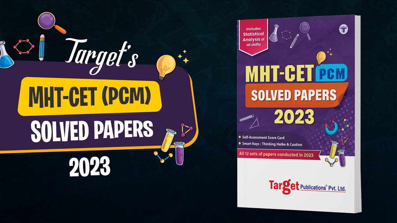 MHT CET PCM Solved Papers 2023 | Target Publications - YouTube