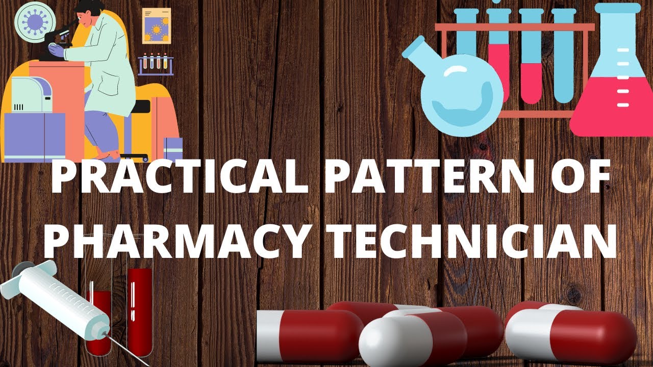 practical pattern | pharmacy Technician Category B diploma | pharmacy ...