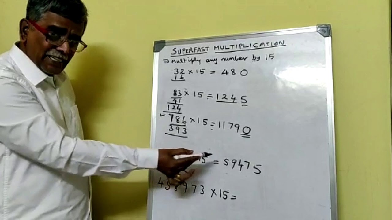 21 May 2020SUPERFAST MULTIPLICATION 2 To Multiply Any Number By 15 21 May 2020SUPERFAST MULTIPLICATION 2 To Multiply Any Number By 15