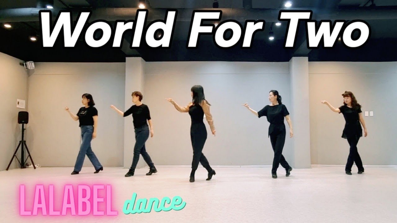 World For Two (Line dance ) Beginner / 초급라인댄스 - YouTube
