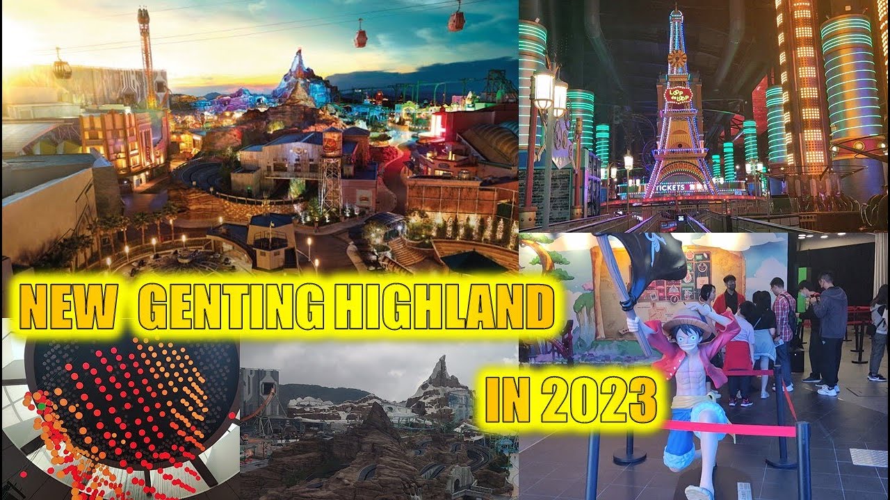 Amazing 🤩 New Genting Highland Malaysia in 2023 Travel - Resort World ...