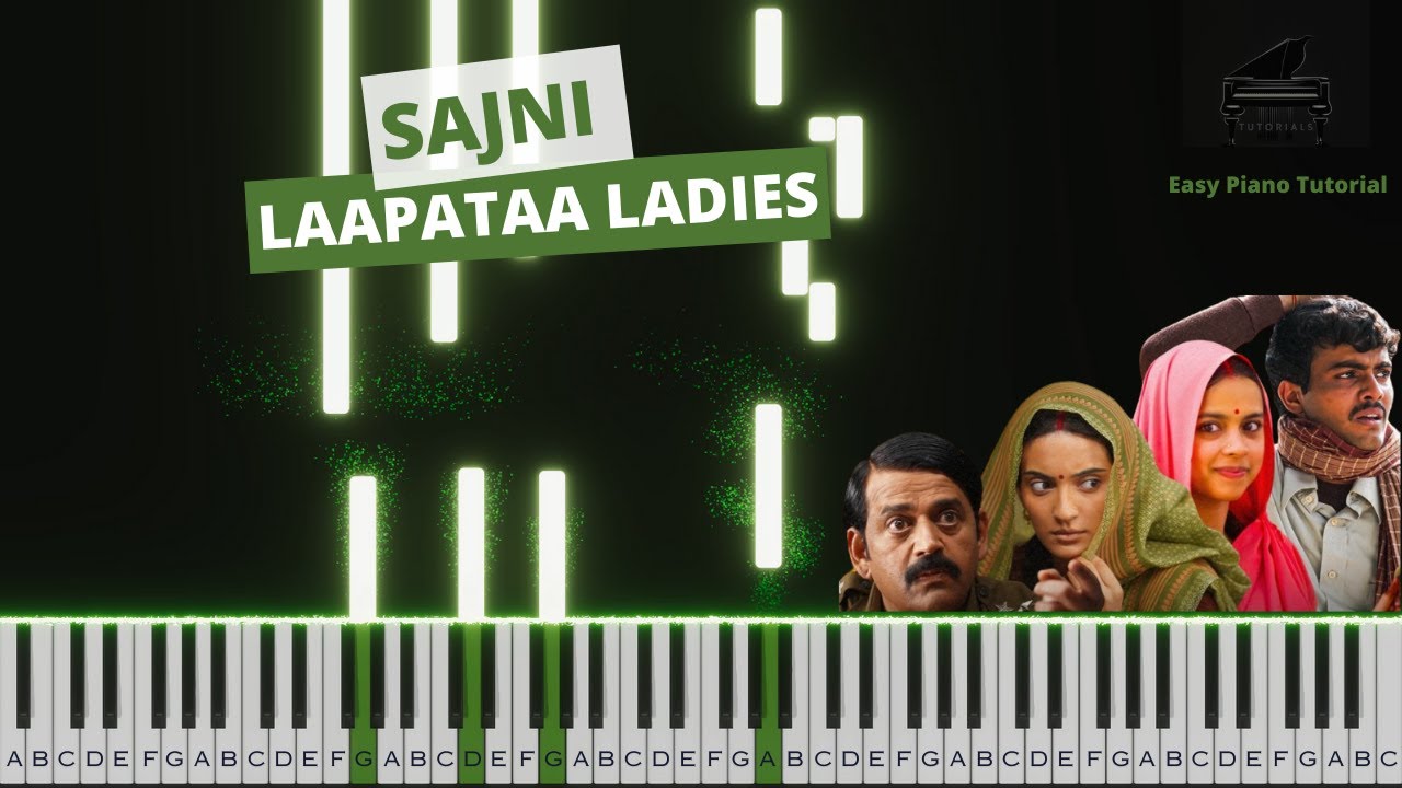 Sajni | Laapataa Ladies | Piano Tutorial - YouTube