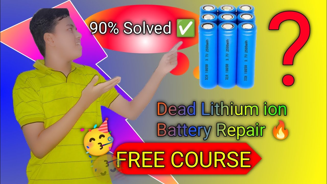 Dead Li-on Battery Repair 🔥 | How to Repair Lithium ion Battery 🔋 - YouTube