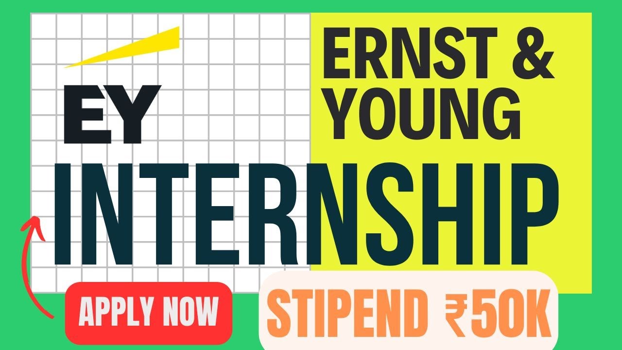 💰💰EARN ₹50K MONTHLY | ERNST & YOUNG INTERNSHIP | All India Students | APPLY NOW - YouTube