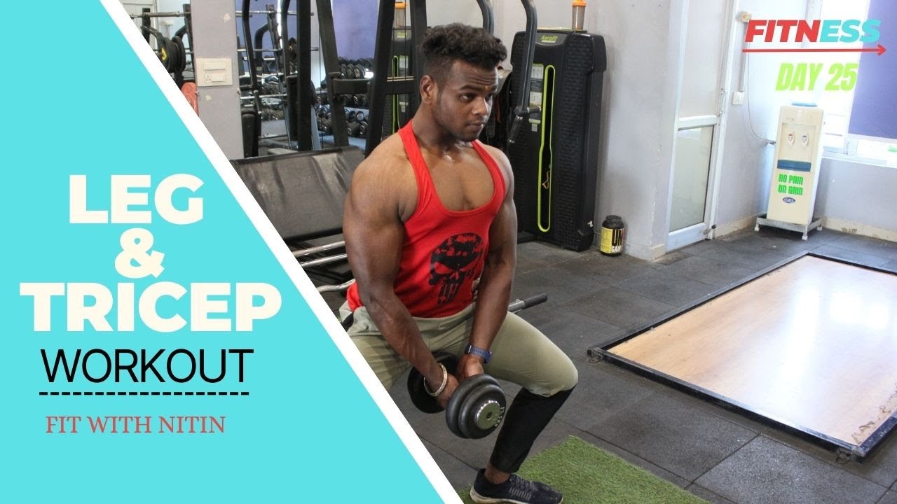 Leg and Tricep Workout | Day 25 | 90 Days Body Transformation | - YouTube