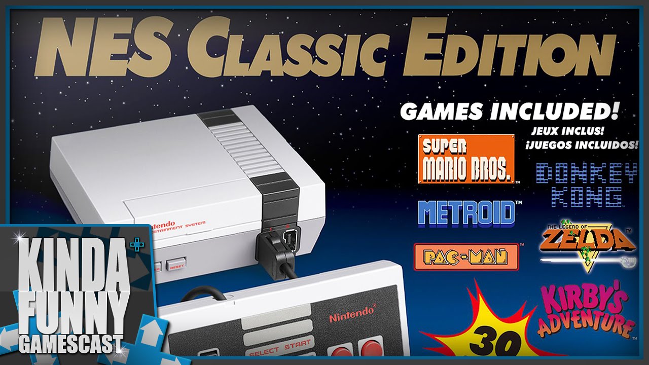 What We Think of The NES Classic - Kinda Funny Gamescast Ep. 78 (Pt. 1 ...