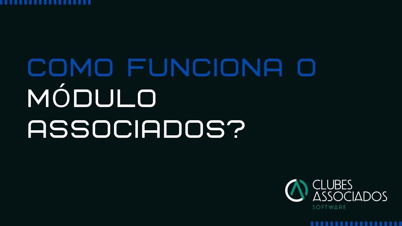 Como funciona o módulo associados? - YouTube