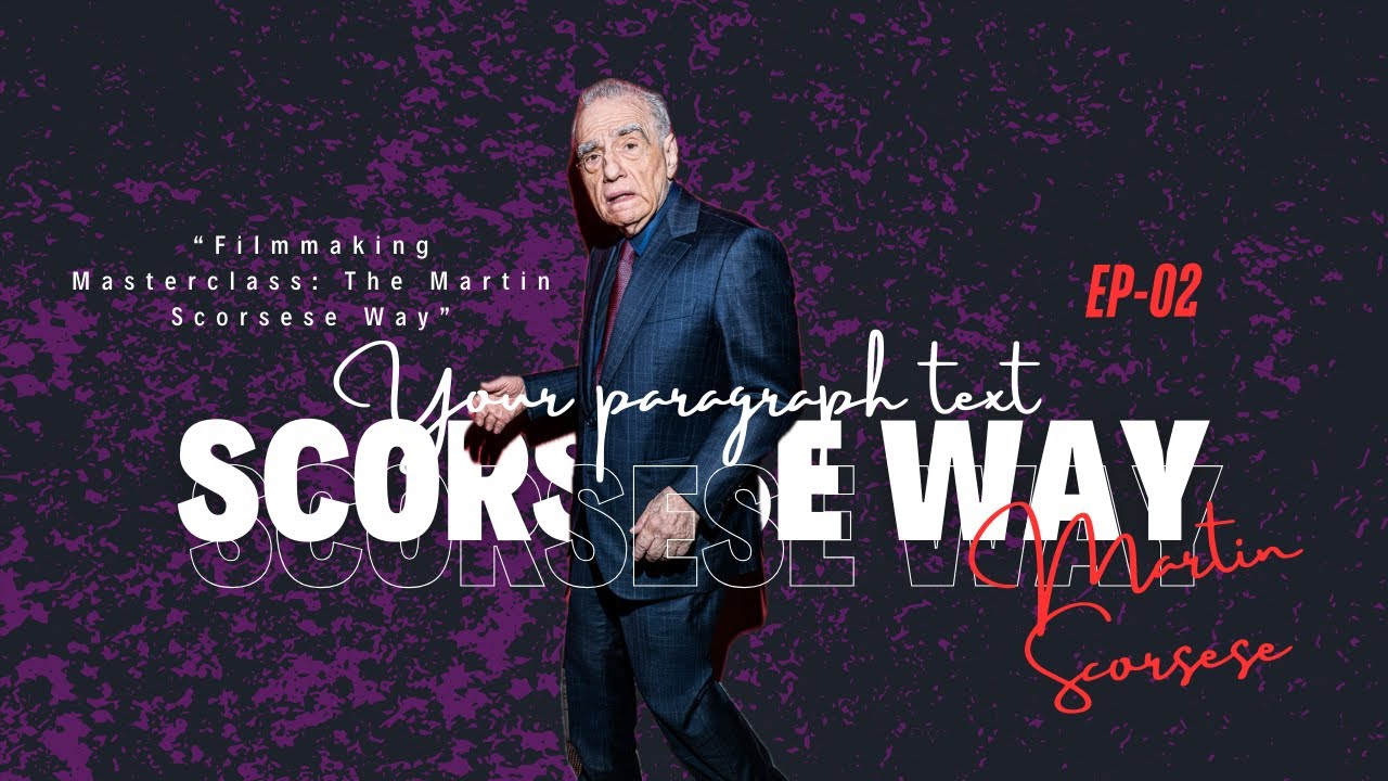 Martin Scorsese Filmmaking Course: Learn Directing & Storytelling from a Master - EP 02 - YouTube