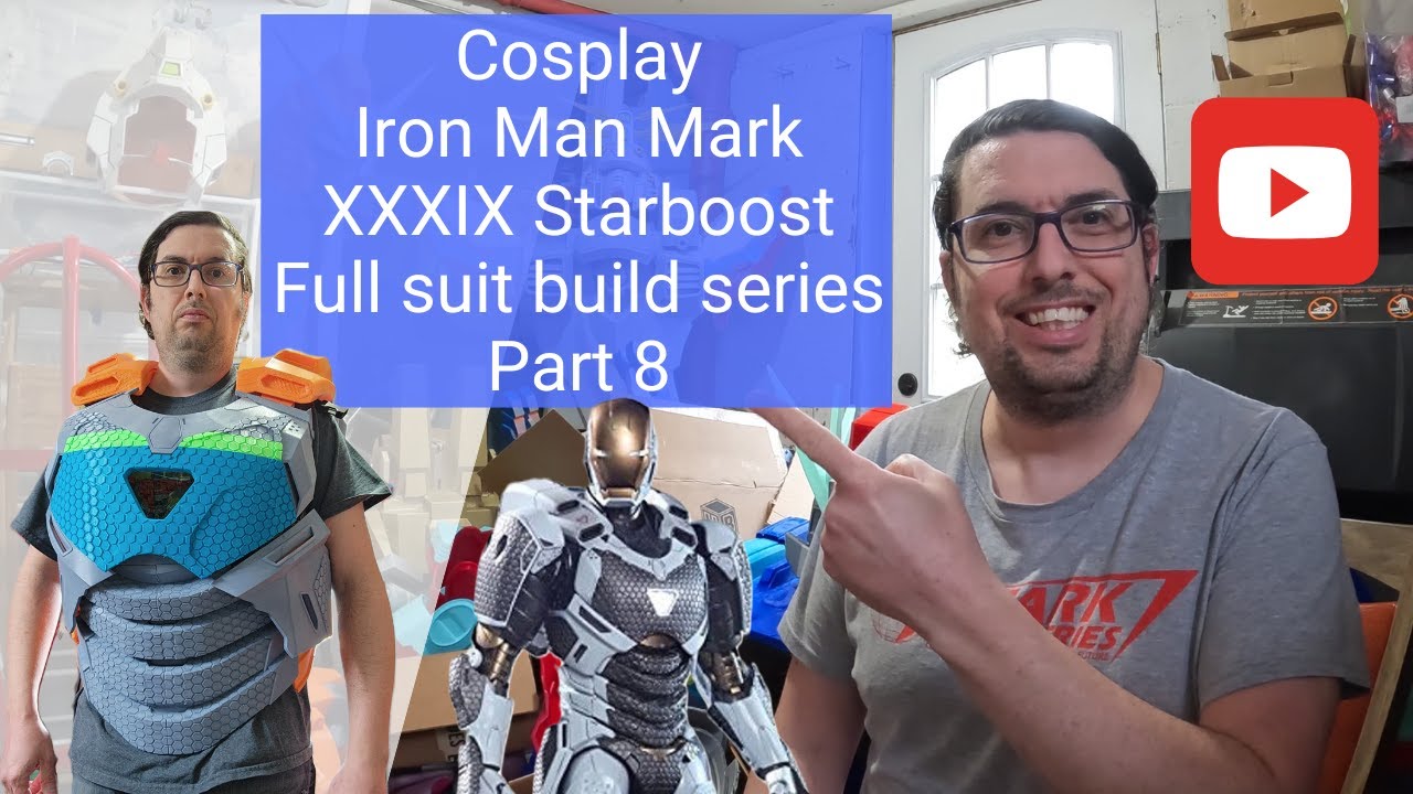 Cosplay Iron Man Starboost Full Suit Build Series Part 8 #cosplay # ...