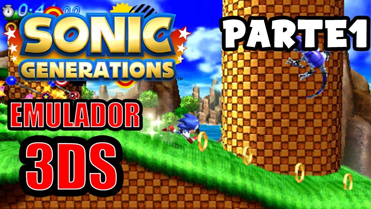 SONIC GENERATIONS 3DS - PARTE 1 [Una aventura portátil] - YouTube