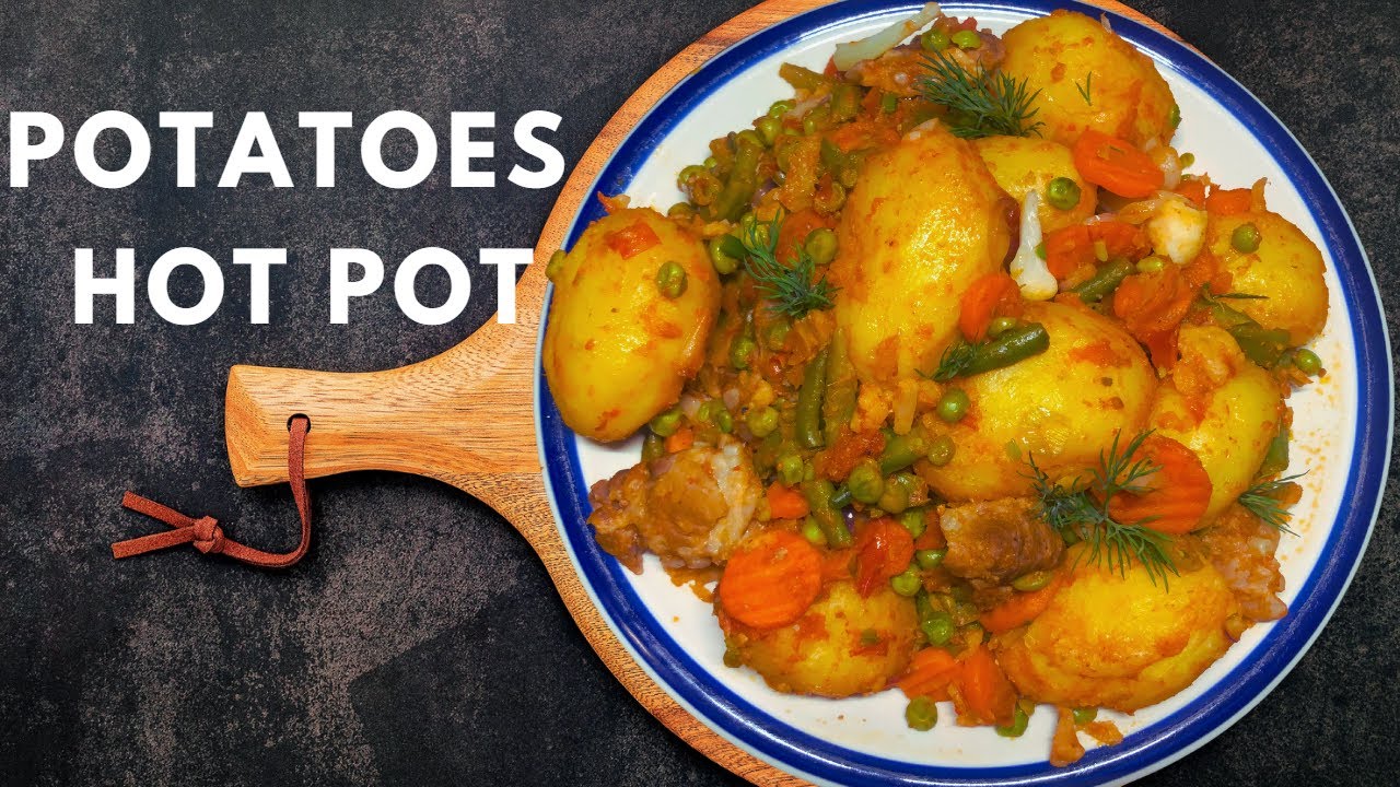 HOW I COOK POTATOES HOTPOT - YouTube