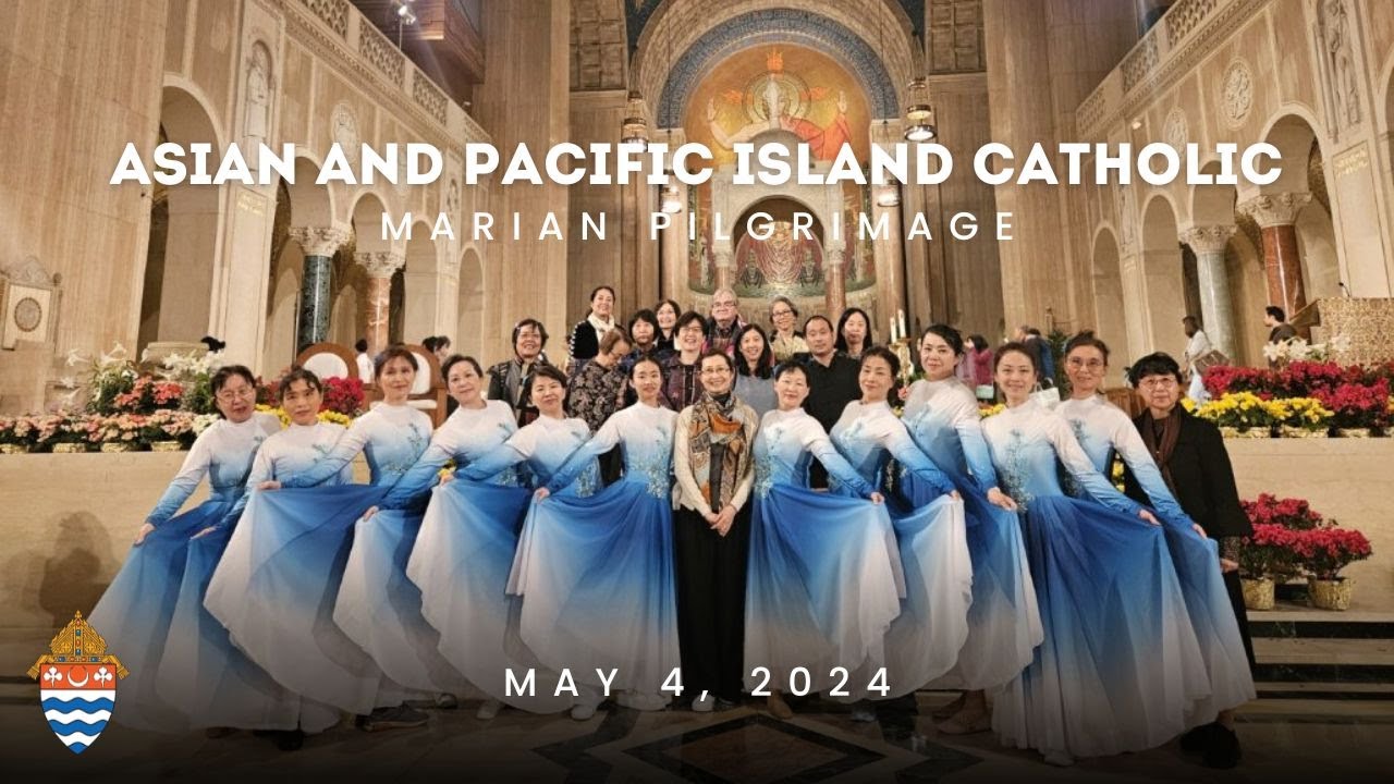 The 21st Annual Asian & Pacific Island Catholics Marian Pilgrimage ...