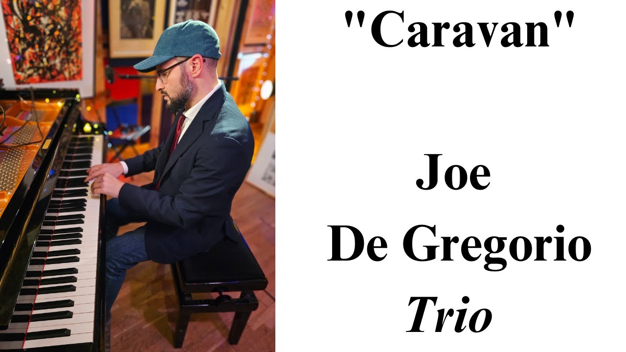 Caravan - Joe De Gregorio Trio Live at Rick’s Café Casablanca - YouTube