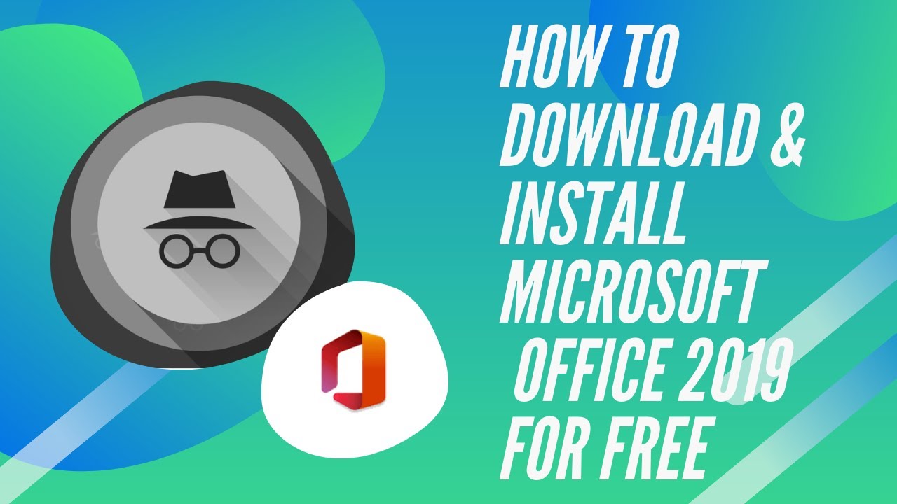 HOW TO DOWNLOAD & INSTALL MICROSOFT OFFICE 2019| FREE | NO LICENSE KEY ...