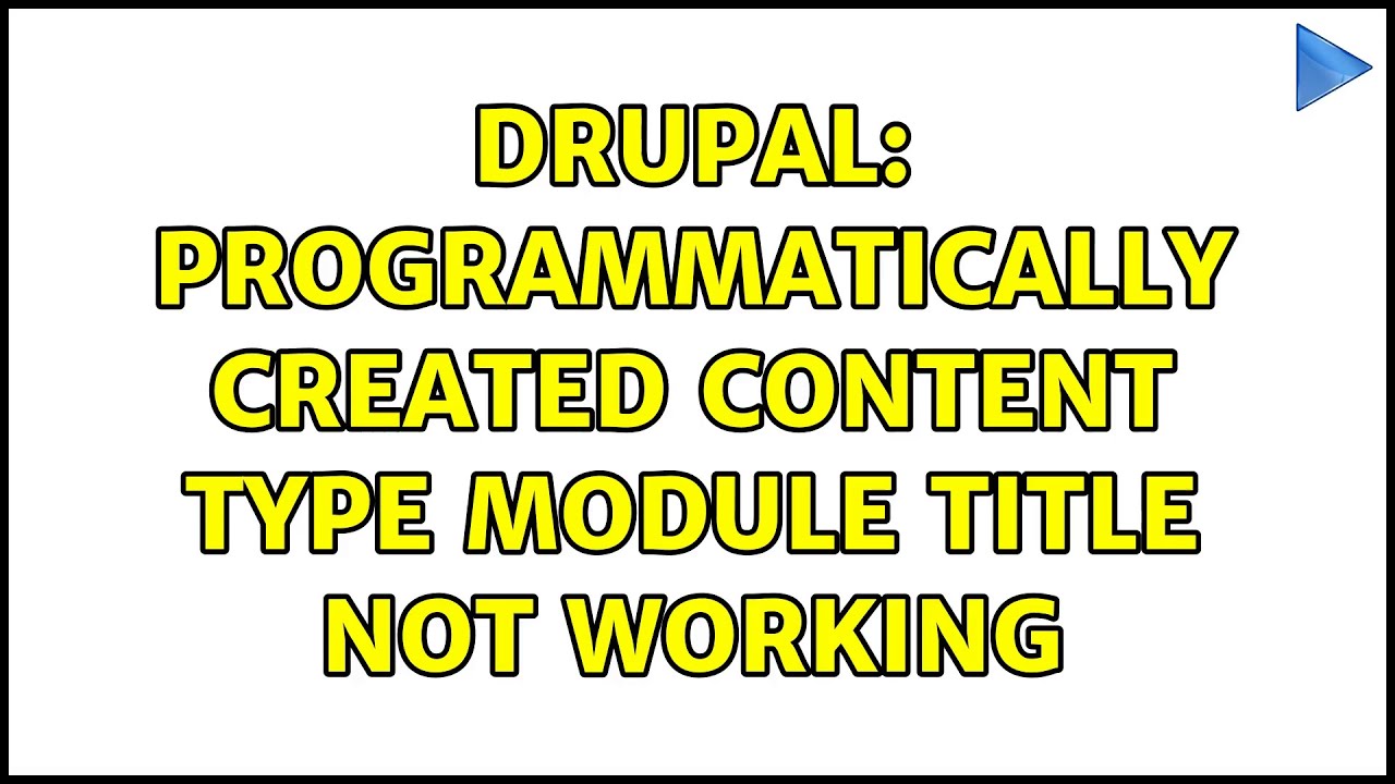 Drupal Programmatically Created Content Type Module Title Not Working Youtube 3484