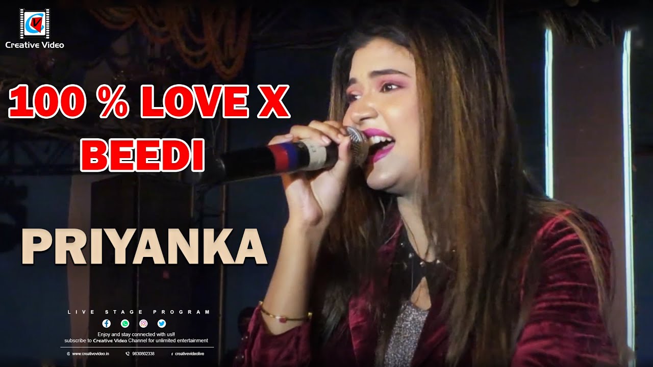 100 % Love x Beedi I Omkara I Movie Songs I Priyanka Live Stage ...