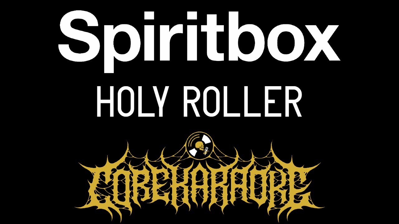 Spiritbox - Holy Roller [Karaoke Instrumental] - YouTube