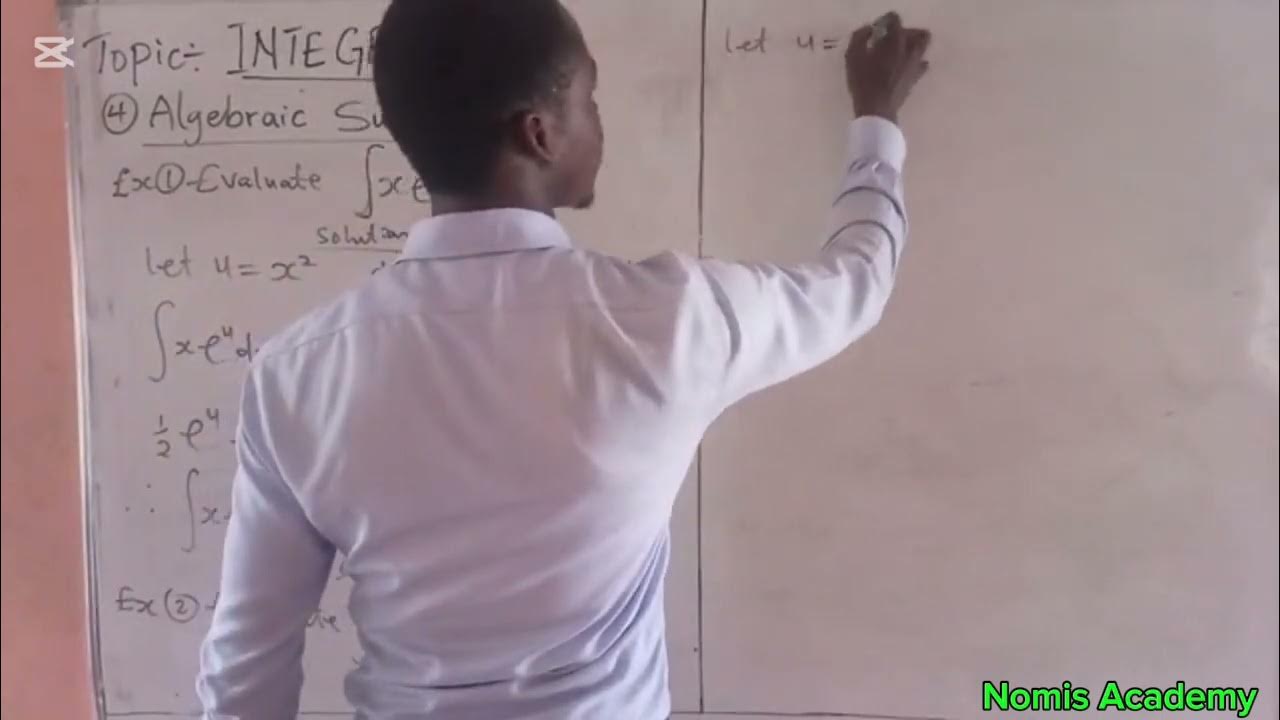 Integration Using Algebraic Substitution - YouTube